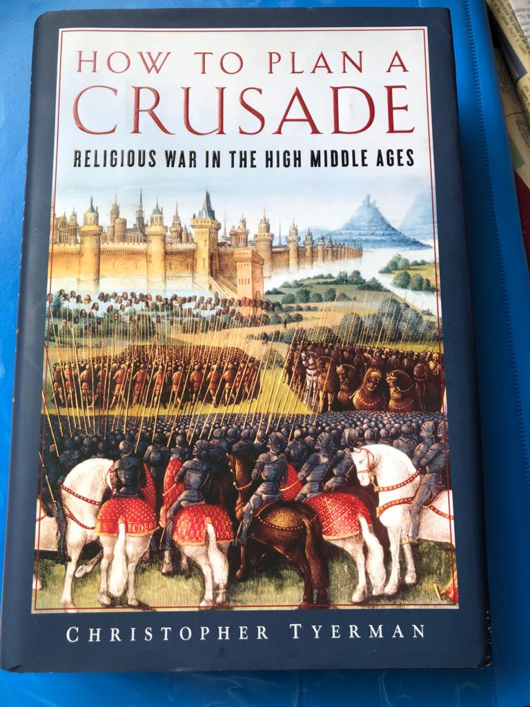 The Blogs: 'How to Plan a Crusade; Religious War in the High Middle ...