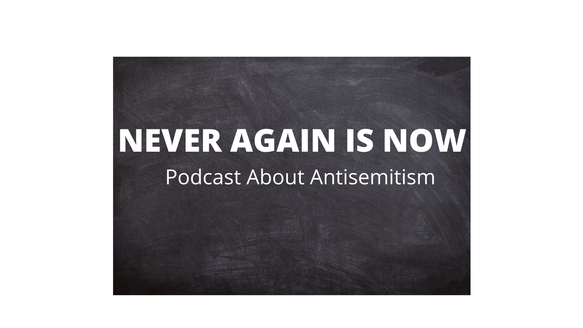 The Blogs: NEVER AGAIN IS NOW Podcast Examines Worldwide Antisemitism ...