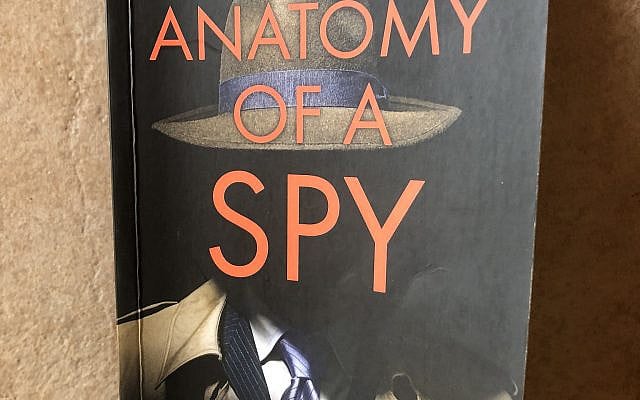 The Blogs: The Anatomy of a Spy; a History of Espionage and Betrayal ...