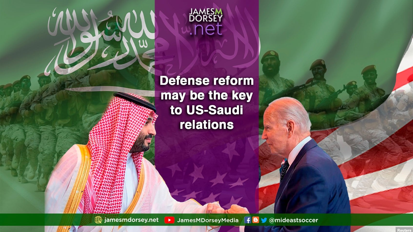 The Blogs: Defense reform may be the key to US-Saudi relations | James ...