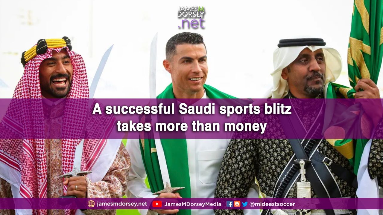 The Blogs: A successful Saudi sports blitz takes more than money ...