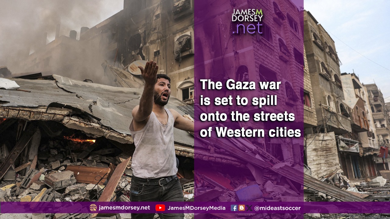 The Blogs: The Gaza war is set to spill onto the streets of Western ...