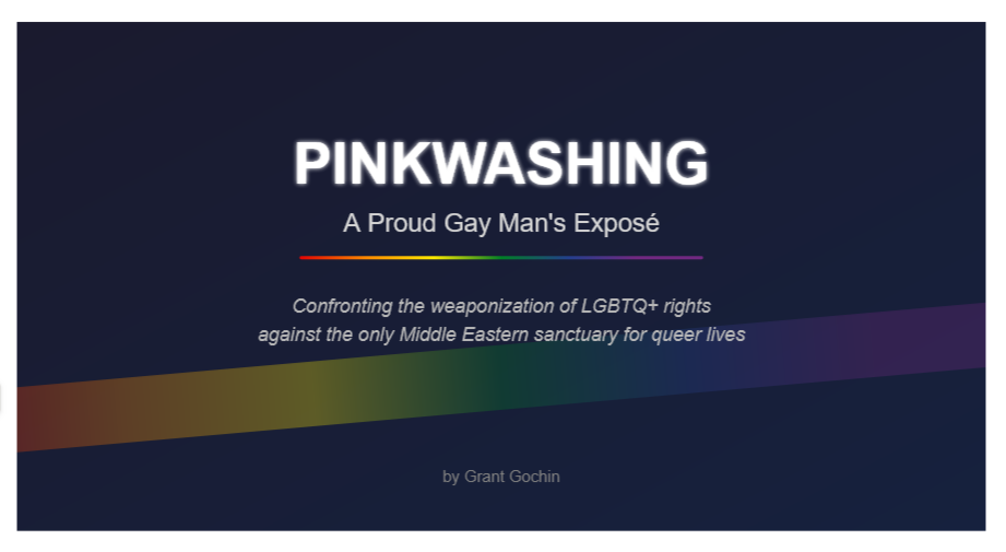 The Blogs: Pinkwashing: A Proud Gay Man's Exposé | Grant Arthur Gochin ...