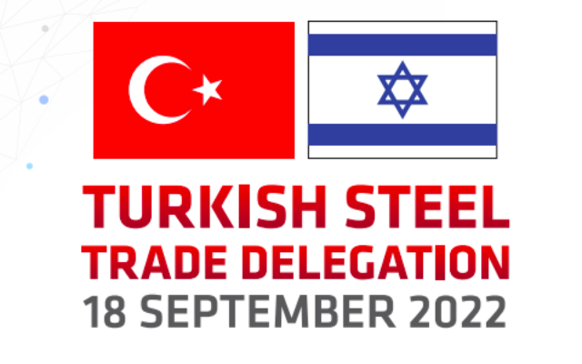 Turkish Steel Delegation is coming to Israel | The Times of Israel