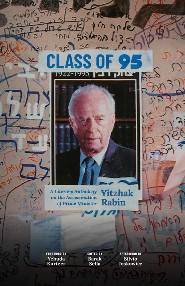 Now in English, 'Class of 95' anthology brings elegies for Rabin to ...