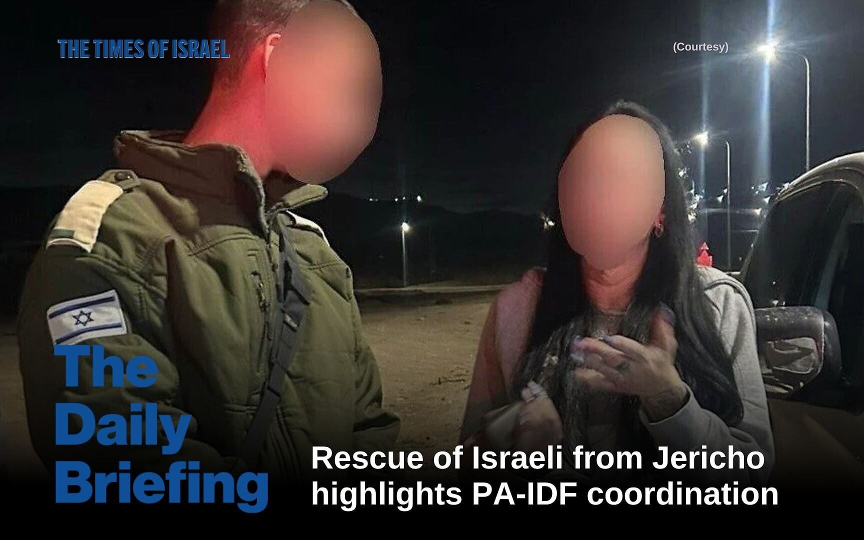 Daily Briefing Dec. 21: Day 807 - Rescue of Israeli from Jericho ...
