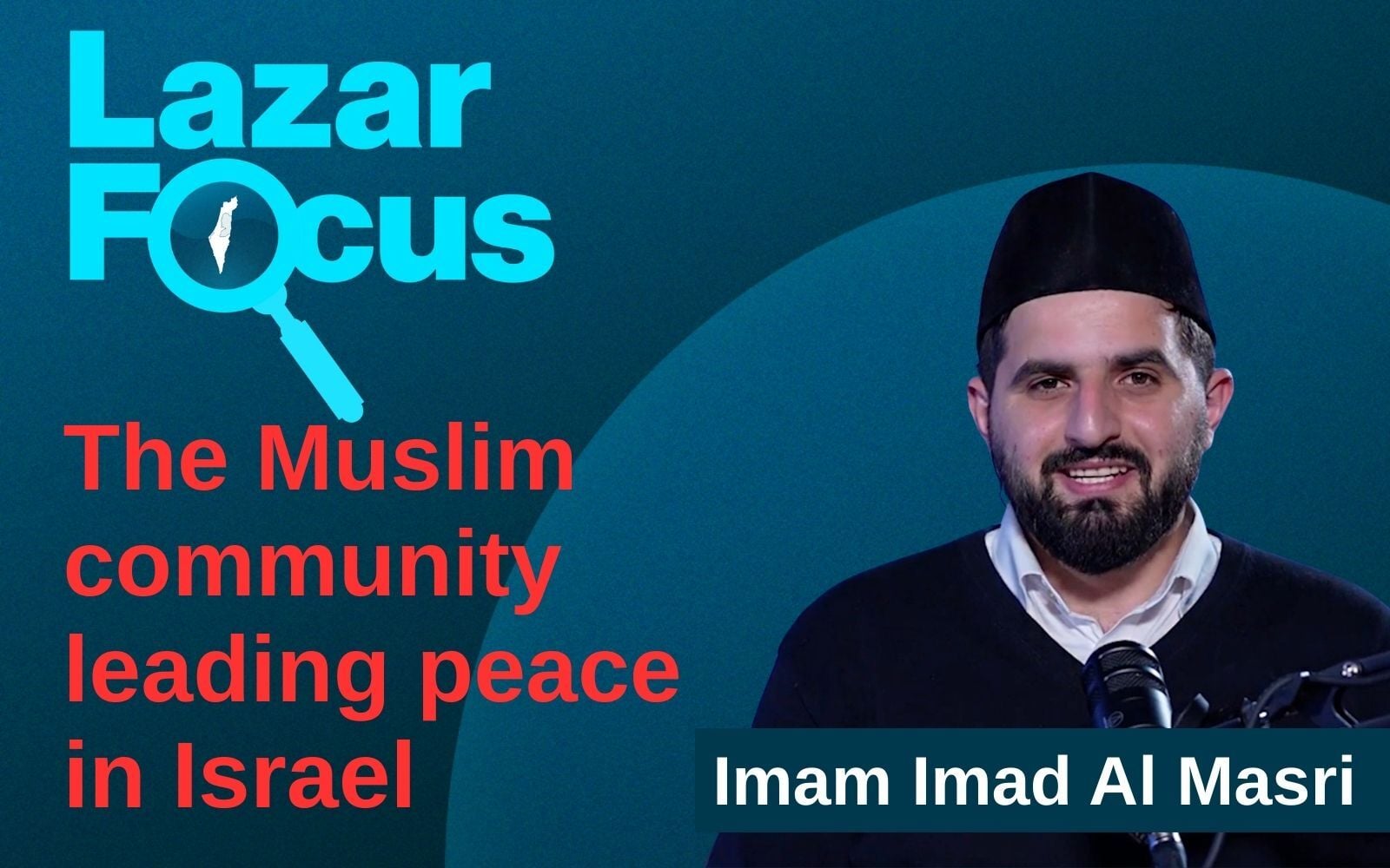 Imam Imad Al Masri: The Muslim community spreading peace in Israel and ...